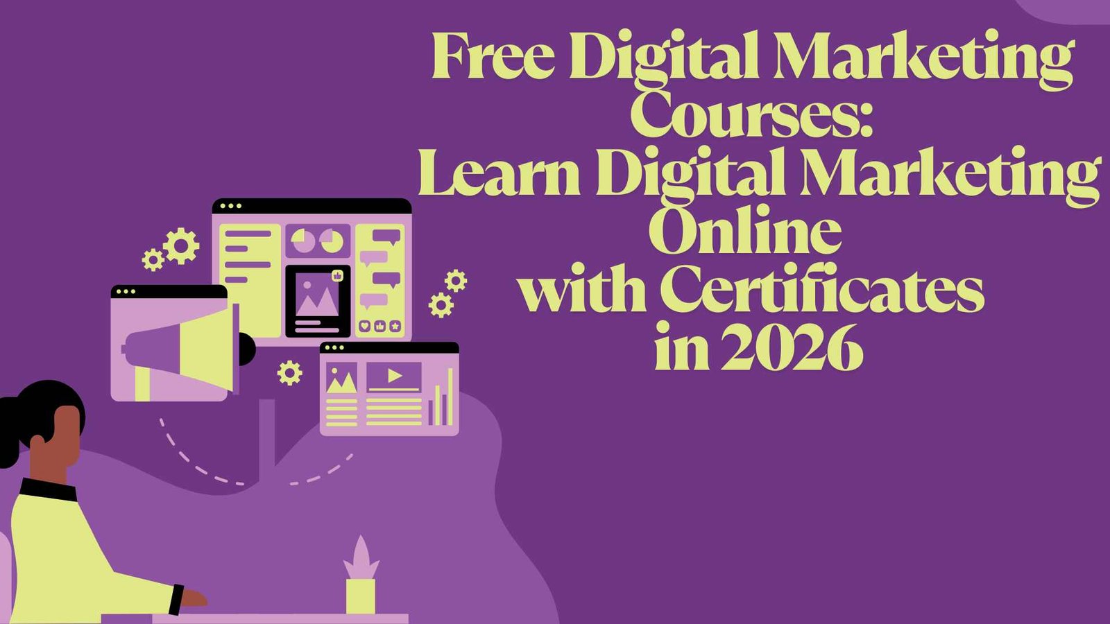 Free Digital Marketing Courses 2026 | Learn Online with Certificates